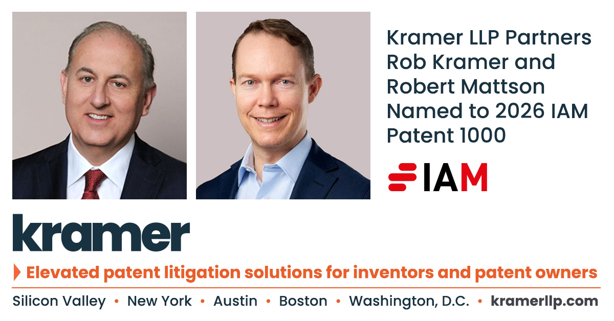 Kramer LLP Partners Rob Kramer and Robert Mattson Named to 2026 IAM ...